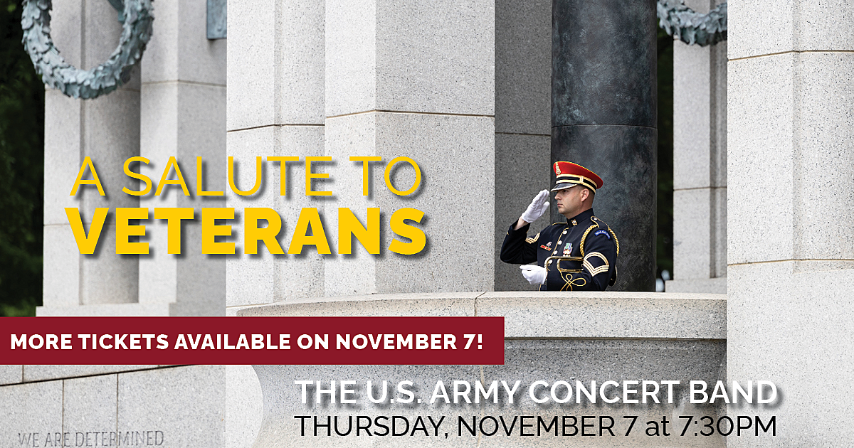 The U.S. Army Band "Pershing's Own" | A Salute to Veterans